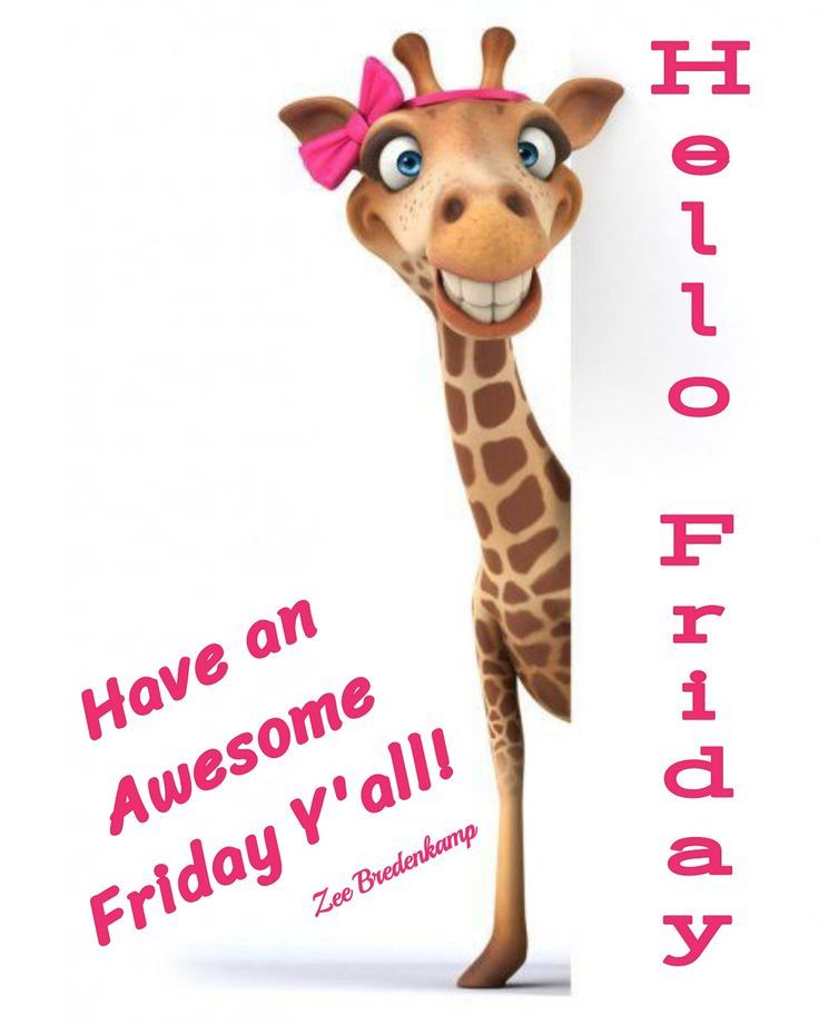 Hello Friday: Have An Awesome Friday Y'all Pictures, Photos, and Images ...