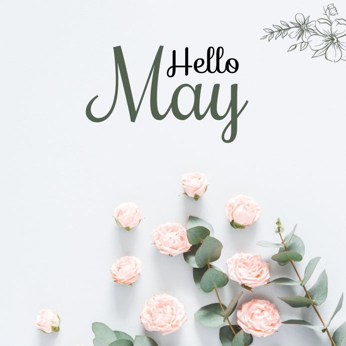 Hello May Pictures, Photos, and Images for Facebook, Tumblr, Pinterest ...