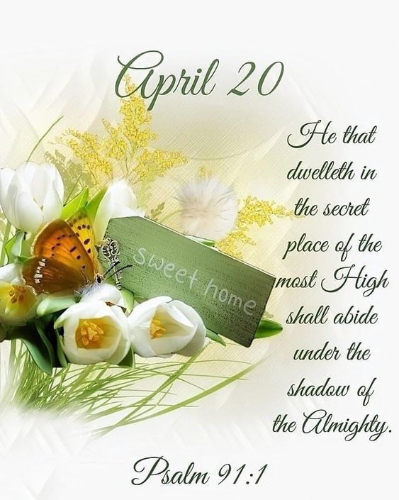 Psalm 91:1 April 20 Scripture Pictures, Photos, and Images for Facebook ...