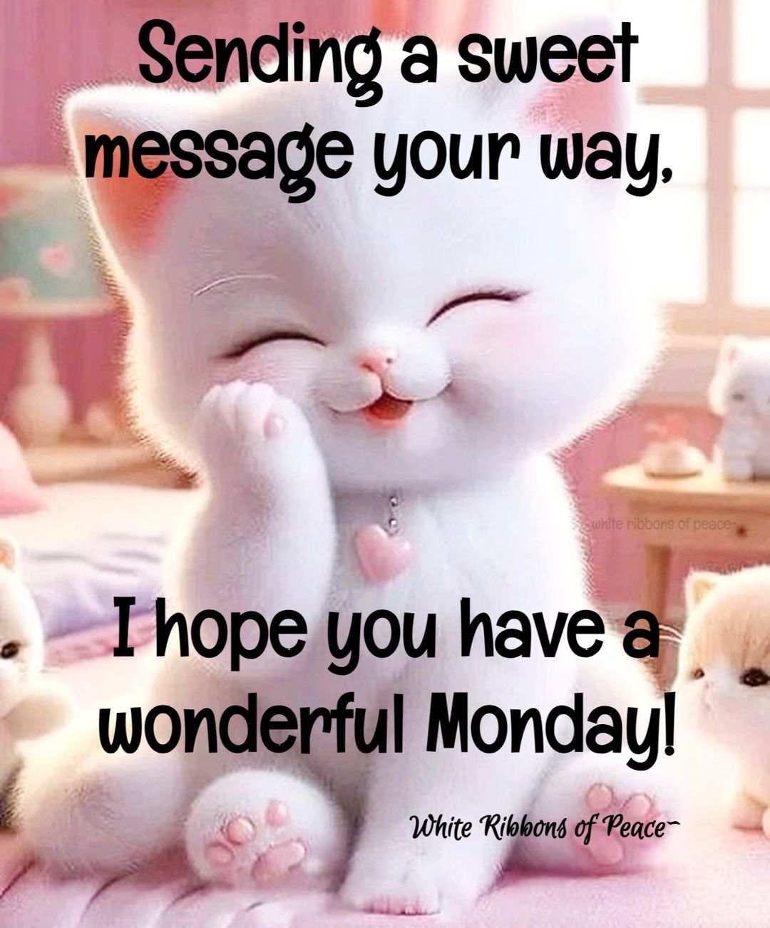 Sending A Sweet Message Your Way, I Hope You Have A Wonderful Monday! Pictures, Photos, and ...