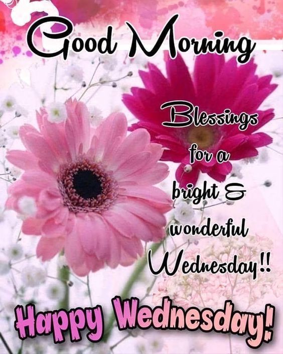 Blessings For A Bright & Wonderful Wednesday Pictures, Photos, and ...