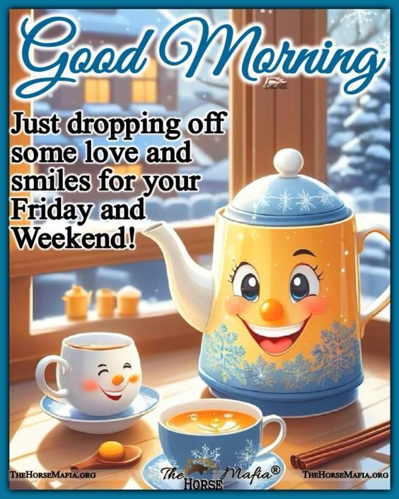 Just Dropping Off Some Love And Smiles For Your Friday And Weekend ...