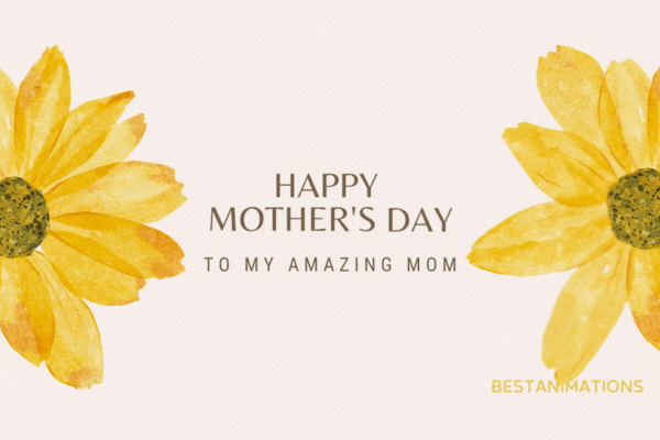 To My Amazing Mom Happy Mother S Day Pictures Photos And Images For