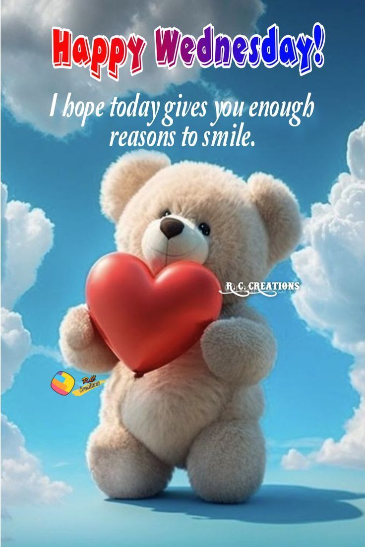 I Hope Today Gives You Enough Reasons To Smile. Happy Wednesday ...