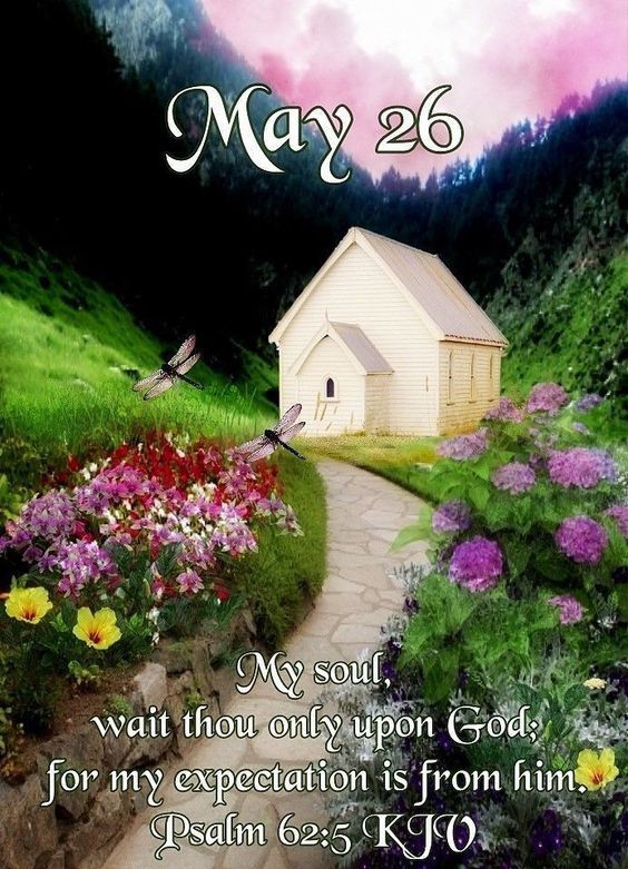 Psalm 62:5 May 26 Pictures, Photos, and Images for Facebook, Tumblr ...
