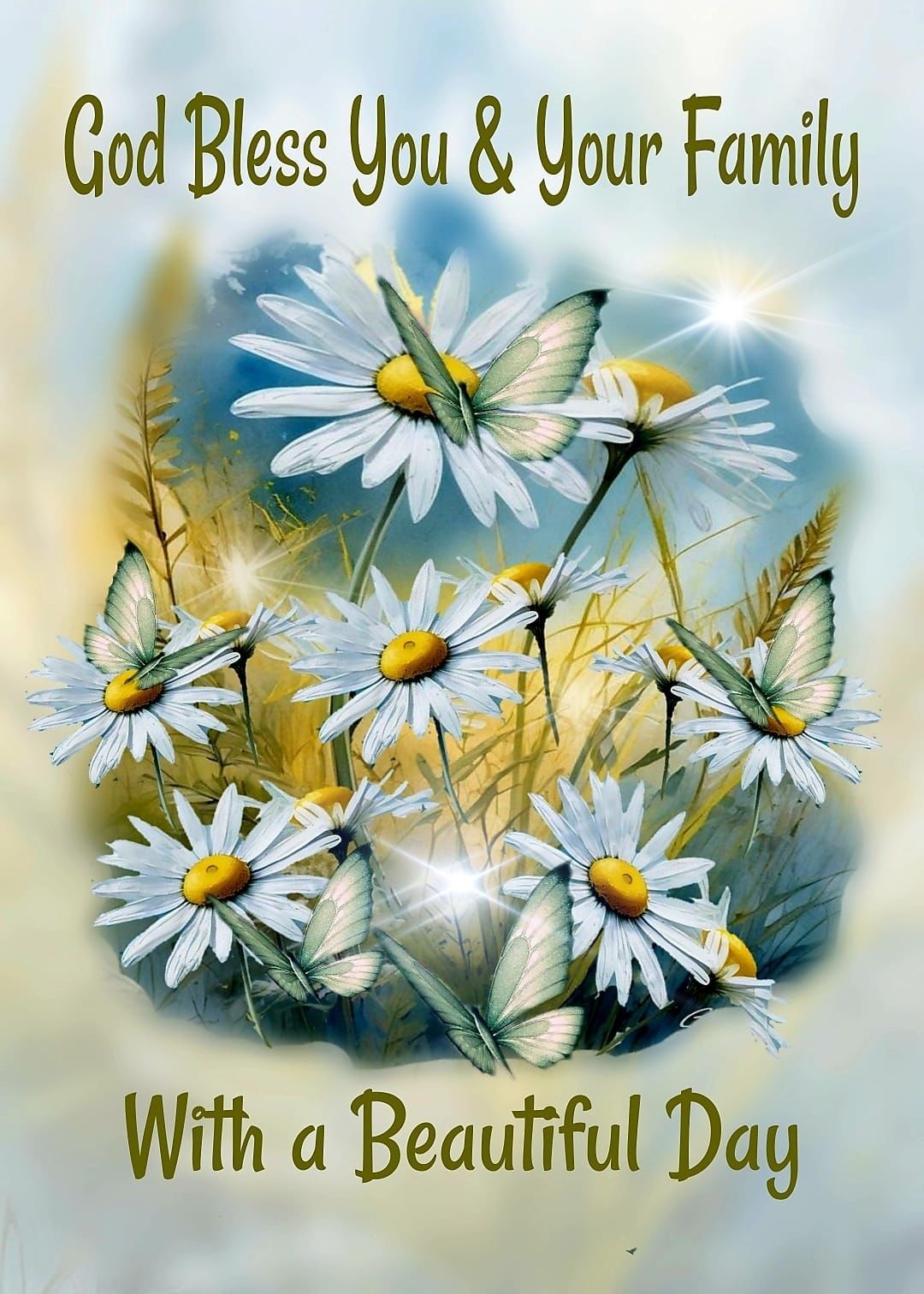 God Bless You And Your Family With A Beautiful Day Pictures, Photos ...