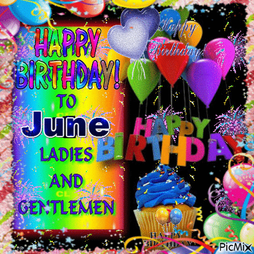 Happy Birthday To June Ladies And Gentlemen Pictures, Photos, and ...