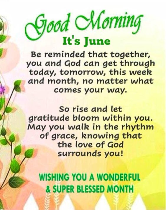 Good Morning, It's June Pictures, Photos, and Images for Facebook ...