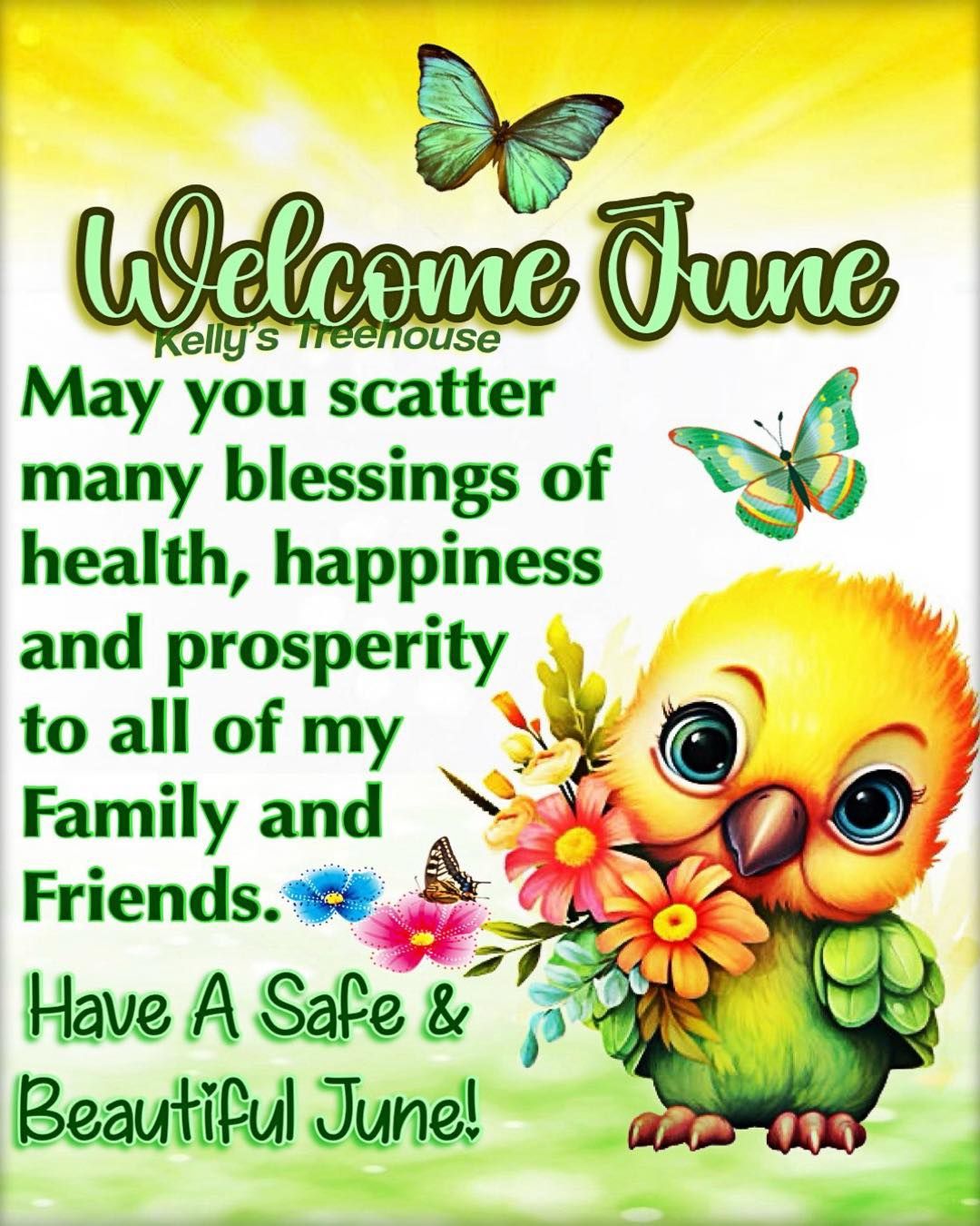 Have A Safe & Beautiful June! Pictures, Photos, and Images for Facebook ...