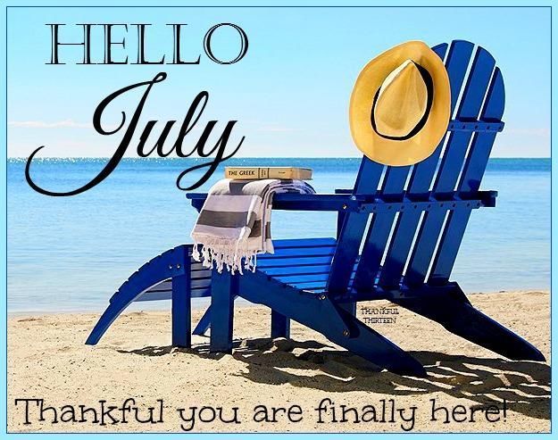 July, Thankful You Are Finally Here! Pictures, Photos, and Images for ...