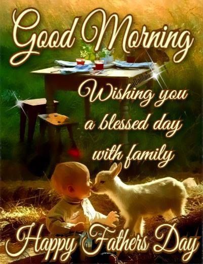Wishing You A Blessed Day With Family. Happy Father's Day Pictures ...