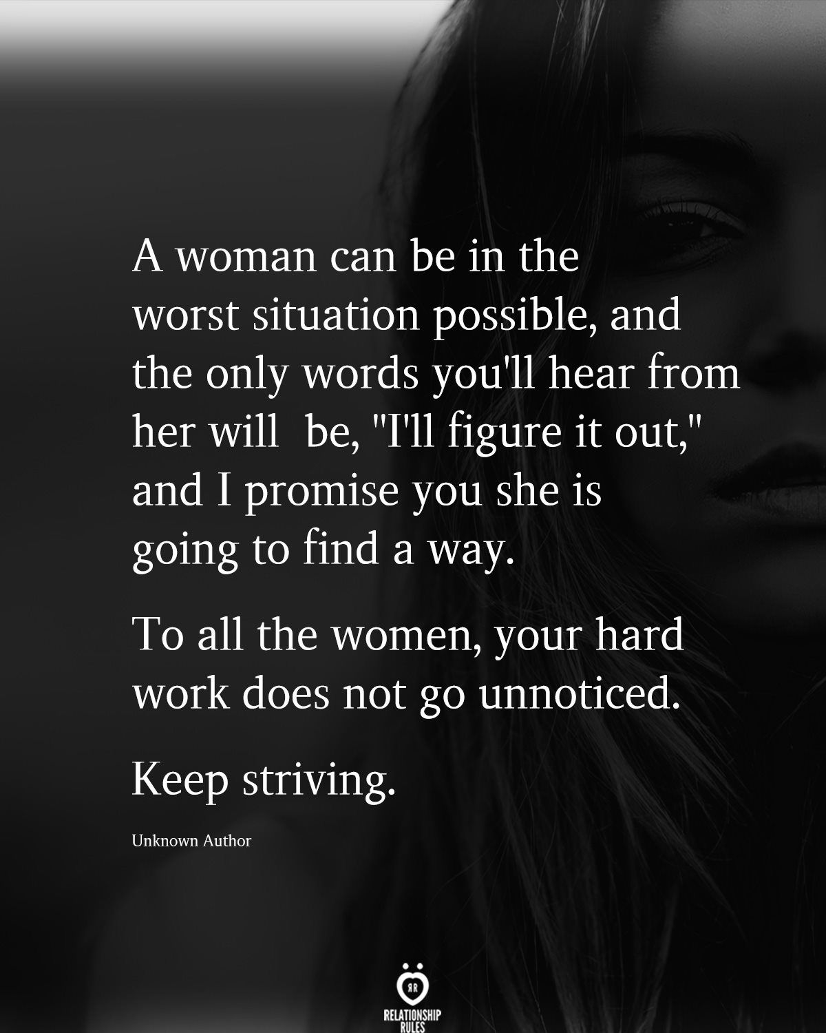 To All The Women, Your Hard Work Does Not Go Unnoticed. Keep Striving ...