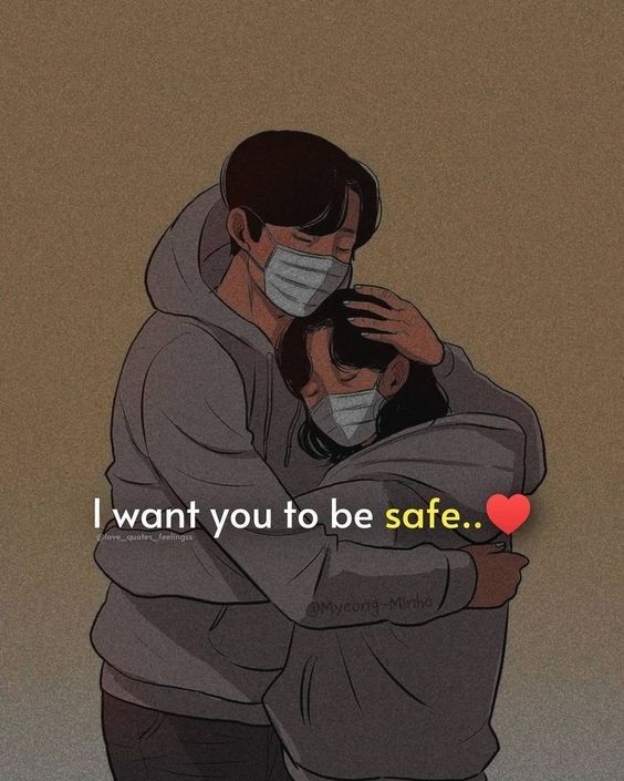 I Want You To Be Safe. Pictures, Photos, and Images for Facebook ...