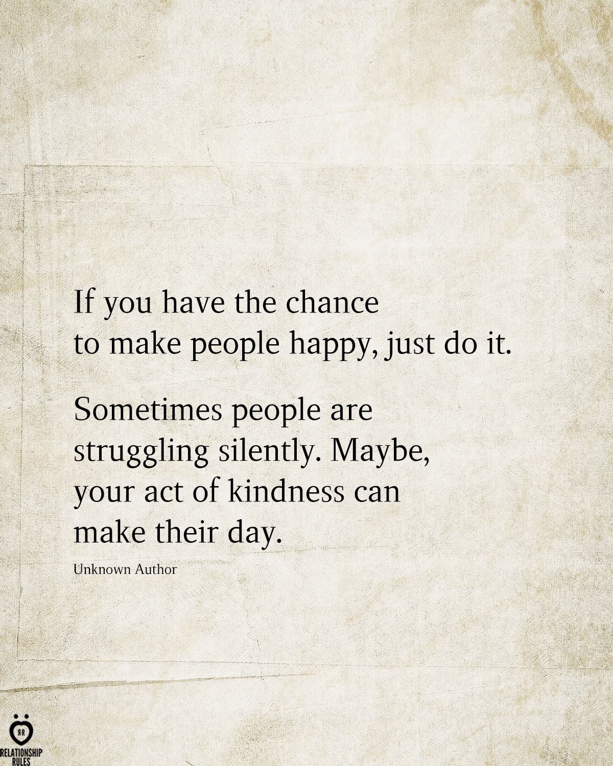 If You Have The Chance To Make People Happy, Just Do It. Pictures ...