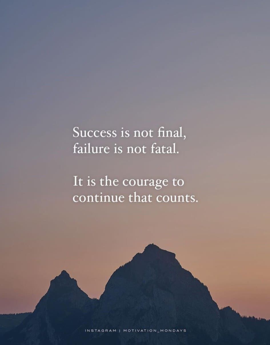 Success Is Not Final, Failure Is Not Fatal Pictures, Photos, and Images ...