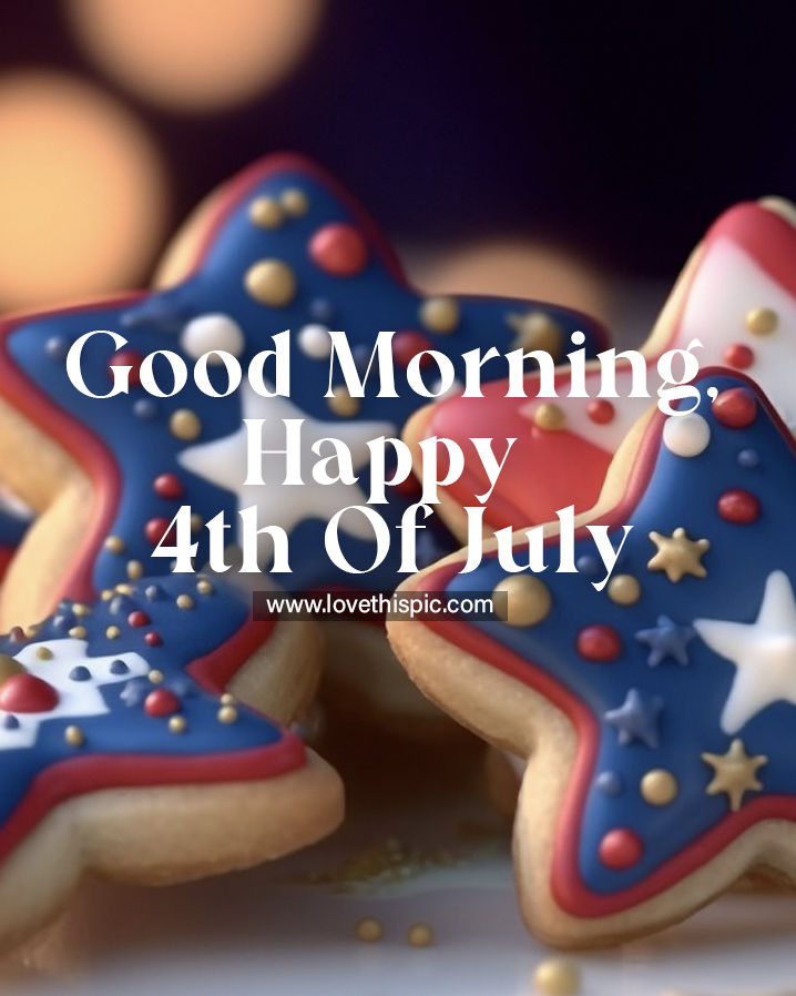 Star Cookies - Good Morning, Happy 4th Of July Pictures, Photos, and ...