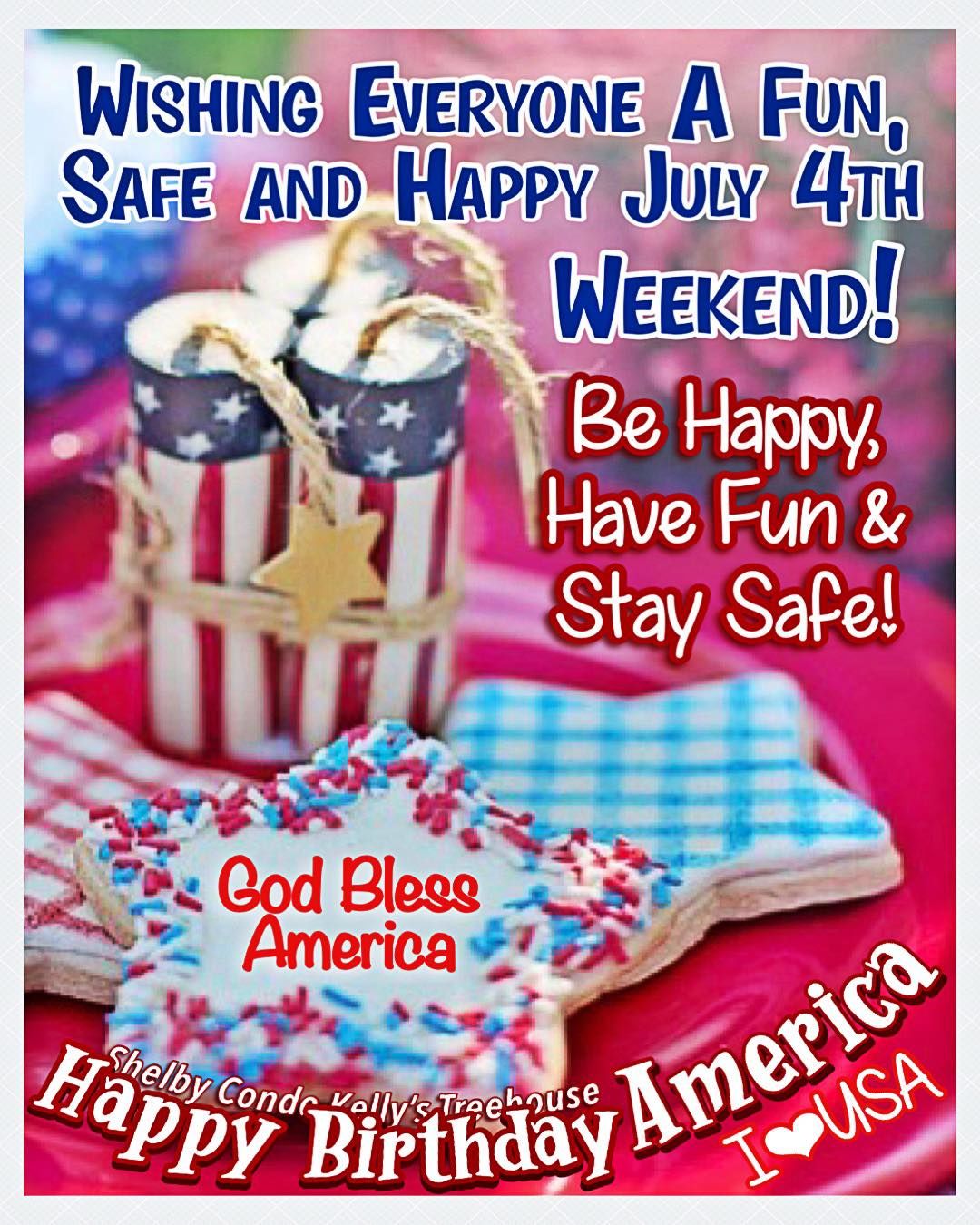 Wishing Everyone A Fun, Safe And Happy July 4th Weekend! Pictures, Photos, and Images for ...