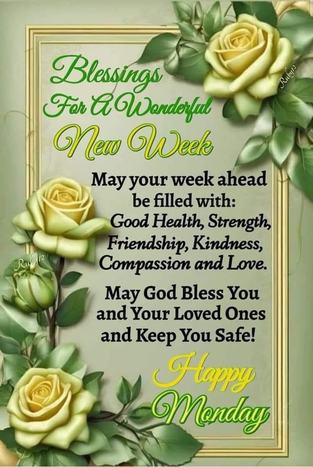 Blessing For A Wonderful New Week. Happy Monday Pictures, Photos, and ...