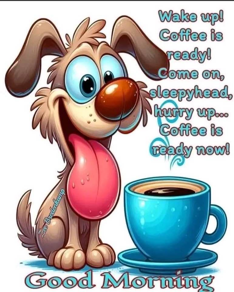 Wake Up! Coffee Is Ready. Good Morning Pictures, Photos, and Images for ...