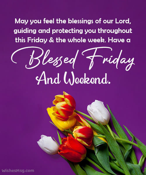 Blessed Friday And Weekend Pictures, Photos, and Images for Facebook ...