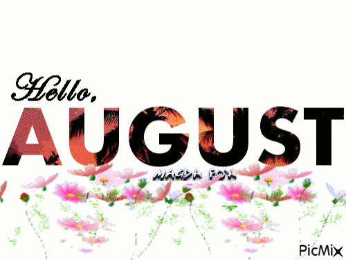 Hello August Gif With Pink Flowers Pictures, Photos, and Images for ...