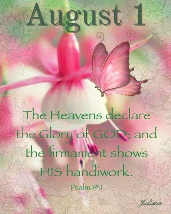 Psalm 19:1 August 1 Pictures, Photos, and Images for Facebook, Tumblr ...