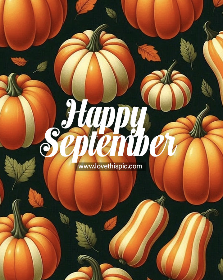Happy September Pictures, Photos, and Images for Facebook, Tumblr ...