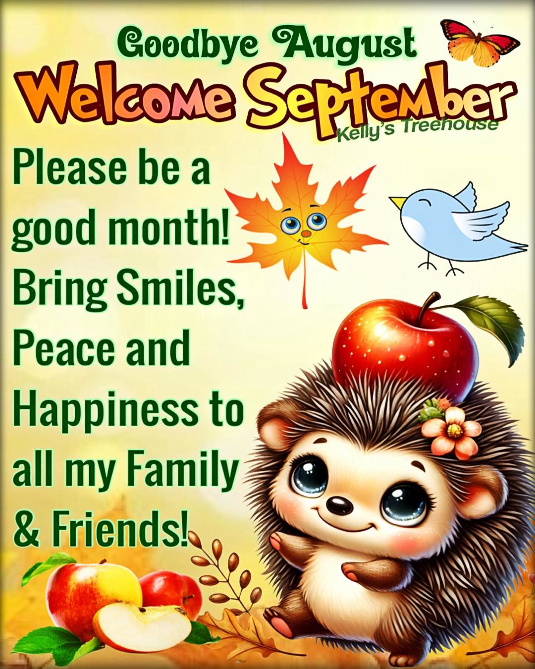 Please Be A Good Month! Goodbye August, Welcome September Pictures ...
