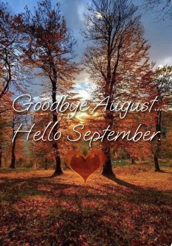 Goodbye August, Hello September Pictures, Photos, and Images for ...