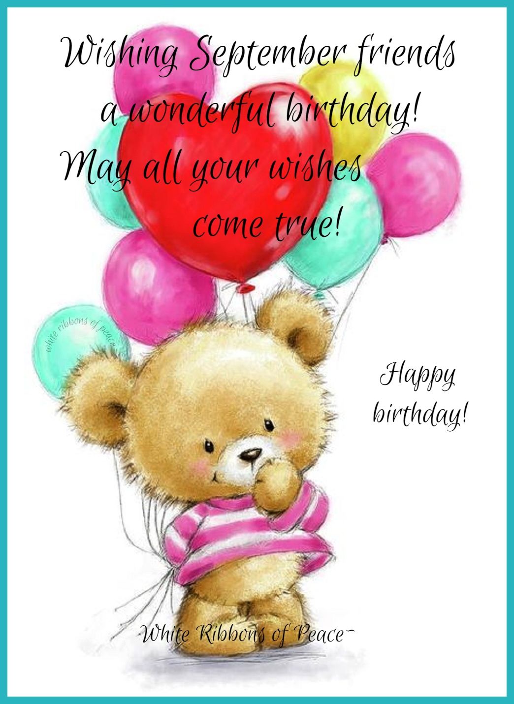 Wishing September Friends A Wonderful Birthday! May All Your Wishes ...