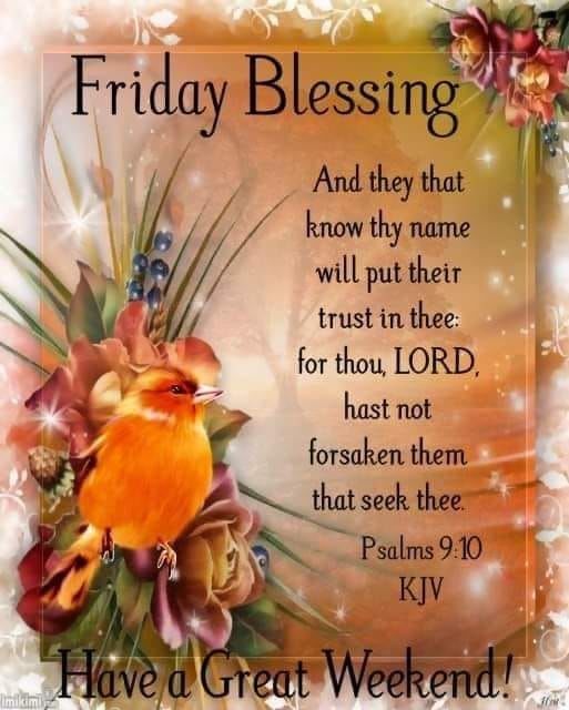 Psalm 9:10 Friday Blessing Pictures, Photos, and Images for Facebook ...