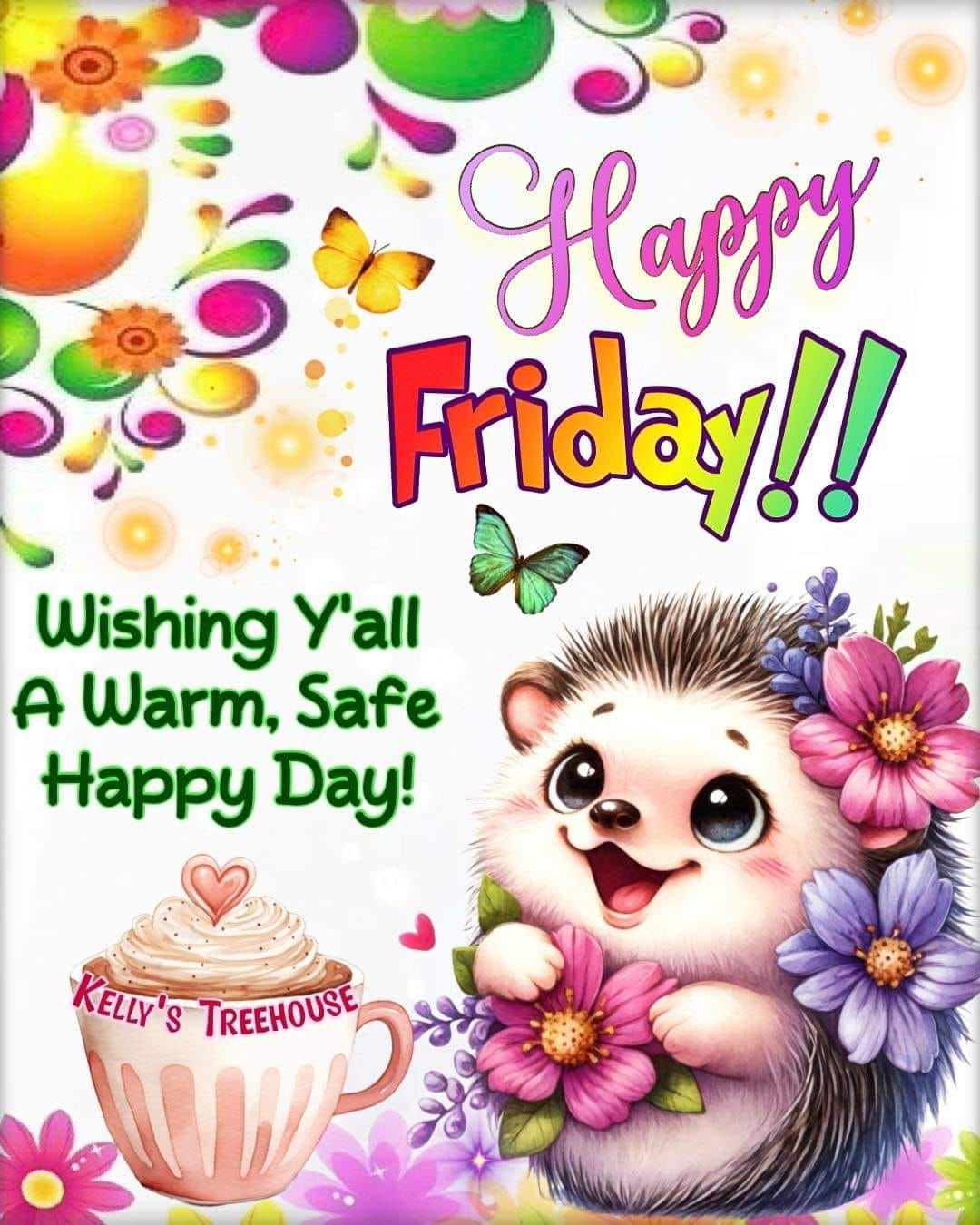 Wishing Y'all A Warm, Safe, Happy Friday Pictures, Photos, and Images ...