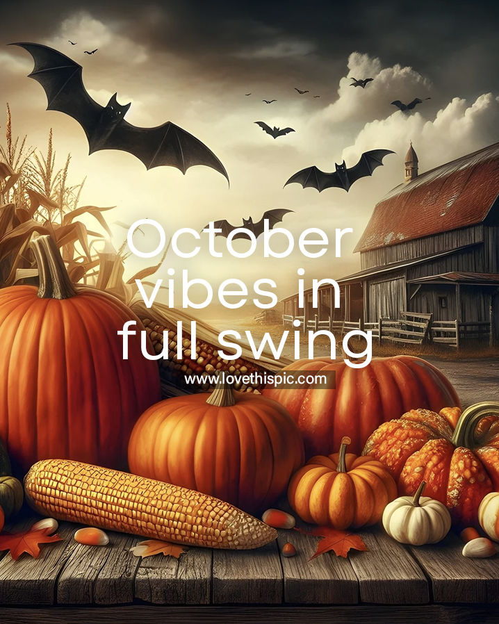 October Vibes In Full Swing Pictures, Photos, and Images for Facebook ...