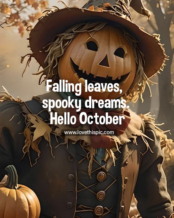 Falling Leaves, Spooky Dreams. Hello October Pictures, Photos, and ...