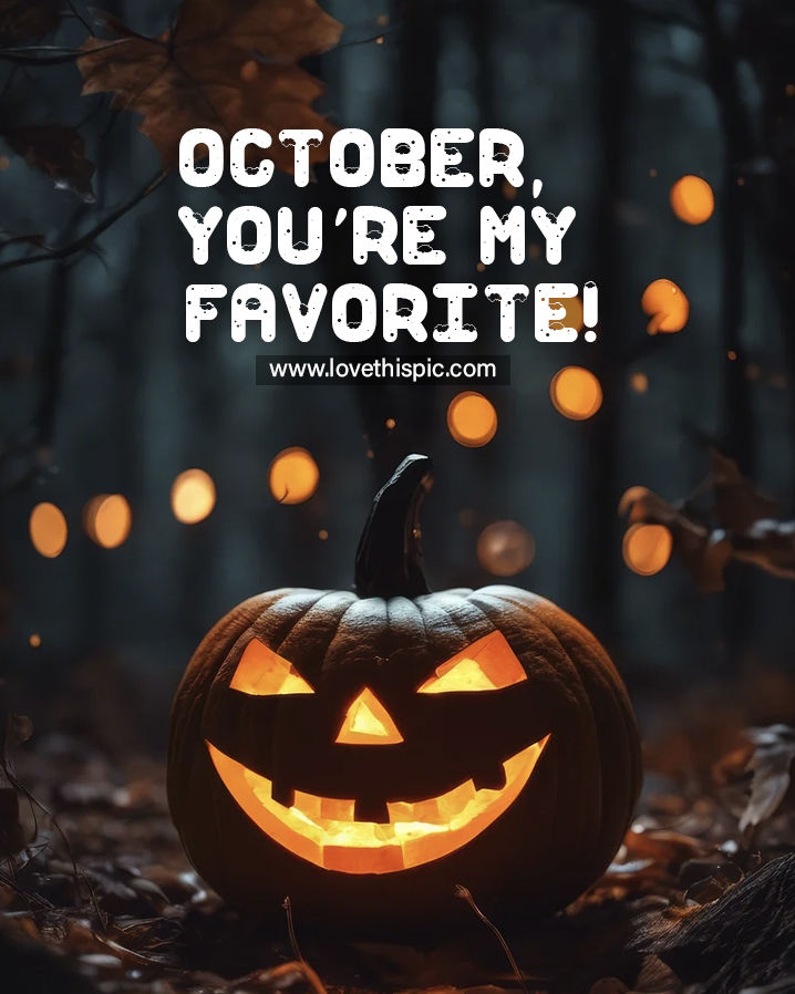 October, You’re My Favorite! Pictures, Photos, and Images for Facebook ...