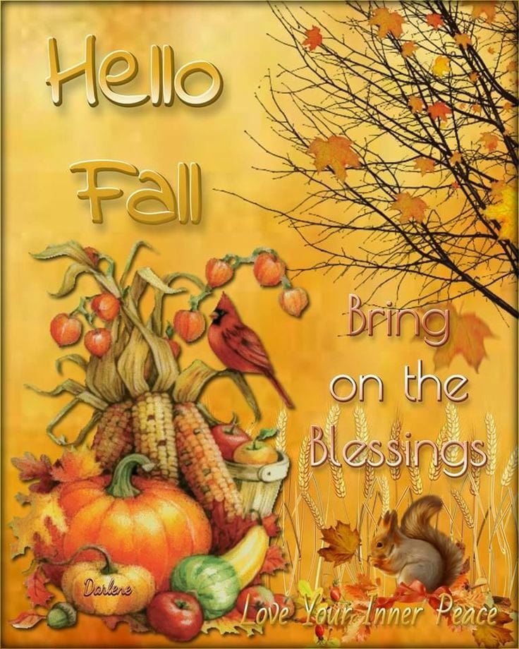 Bring On The Fall Blessings! Hello Fall Pictures, Photos, and Images ...