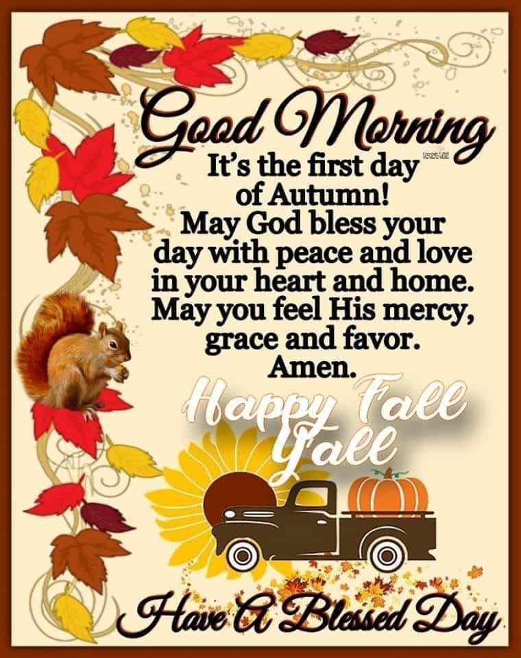 It's The First Day Of Autumn! Good Morning Pictures, Photos, and Images ...
