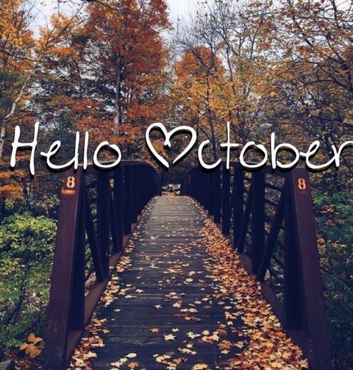 Hello October Pictures, Photos, and Images for Facebook, Tumblr ...