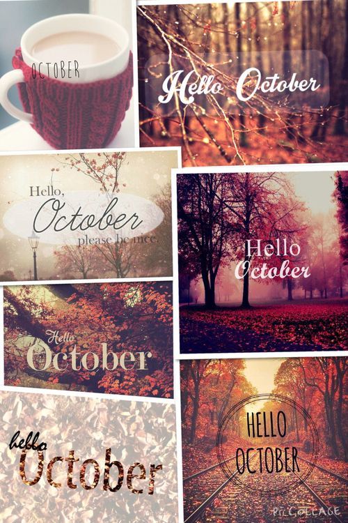 Hello October Collage Of Quotes Pictures, Photos, and Images for ...