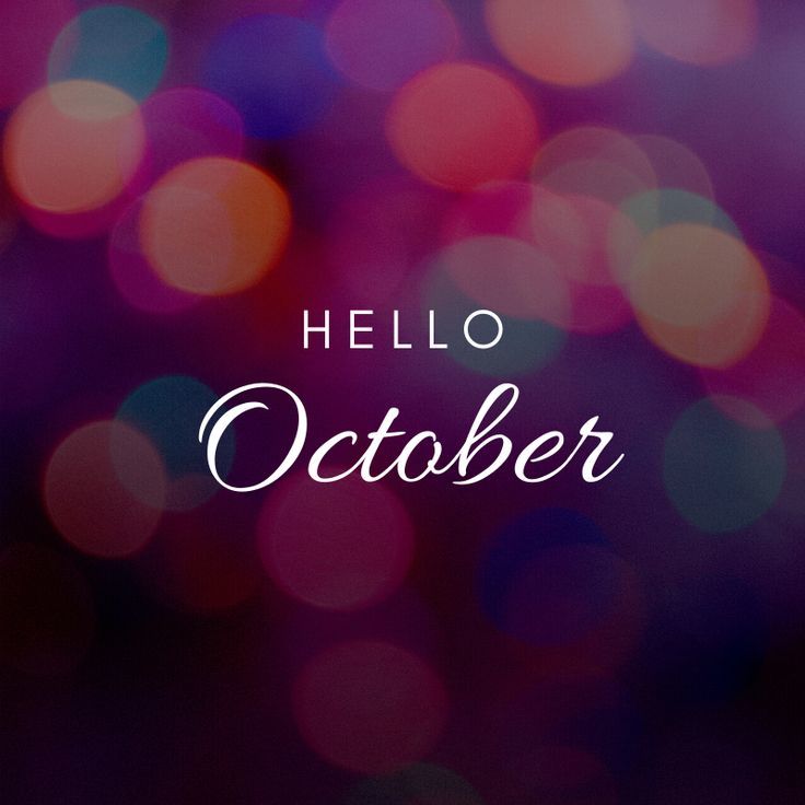 Colorful Boken Hello October Quote Pictures, Photos, and Images for ...