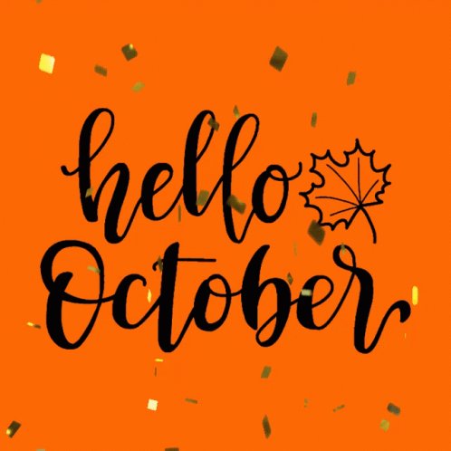 Gold Confetti Hello October Gif Pictures, Photos, and Images for ...