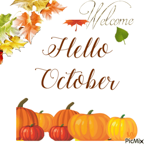 Welcome, Hello October Gif Pictures, Photos, and Images for Facebook ...