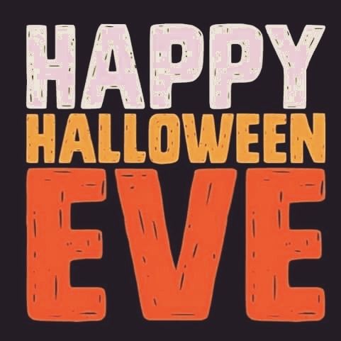 Happy Halloween Eve Pictures, Photos, and Images for Facebook, Tumblr ...