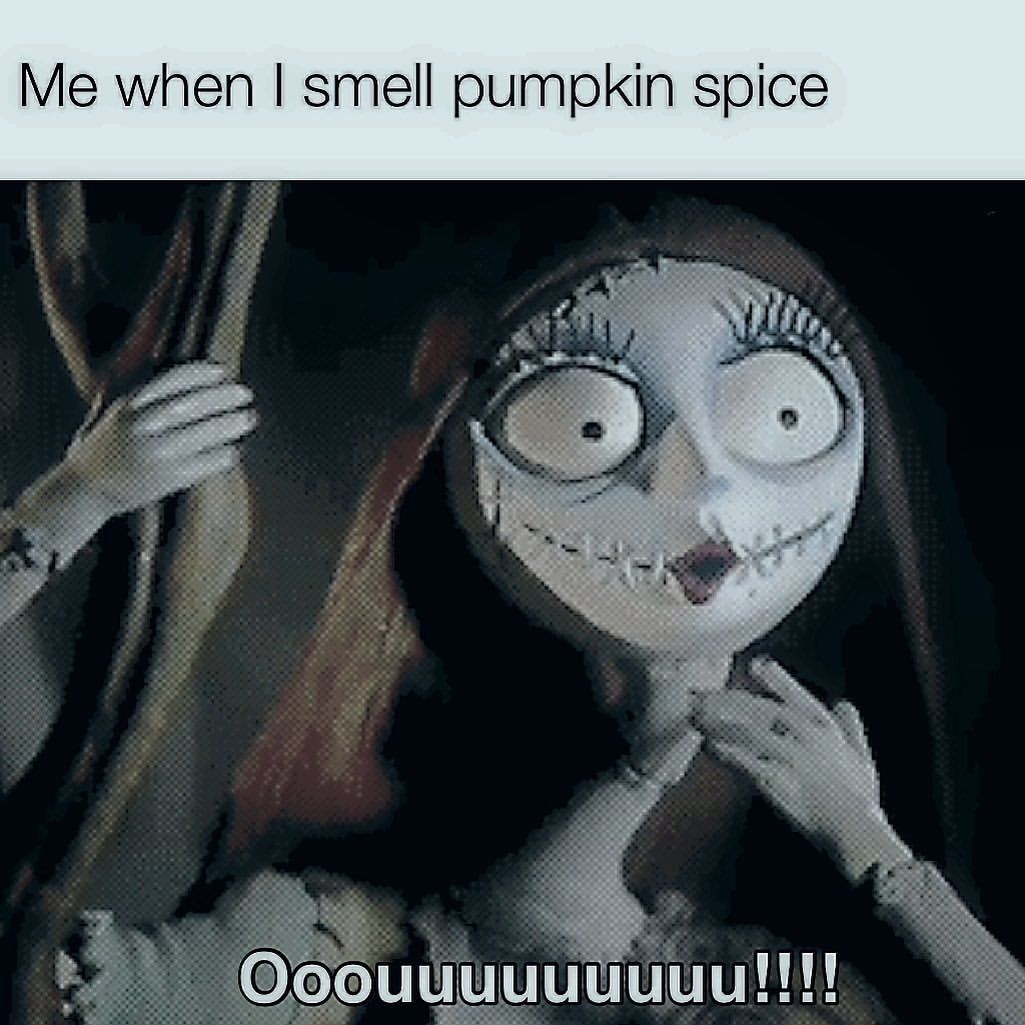 Me When I Smell Pumpkin Spice Pictures, Photos, and Images for Facebook ...