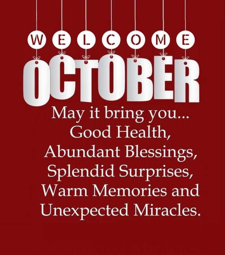 Welcome October...may It Bring You... Pictures, Photos, and Images for ...
