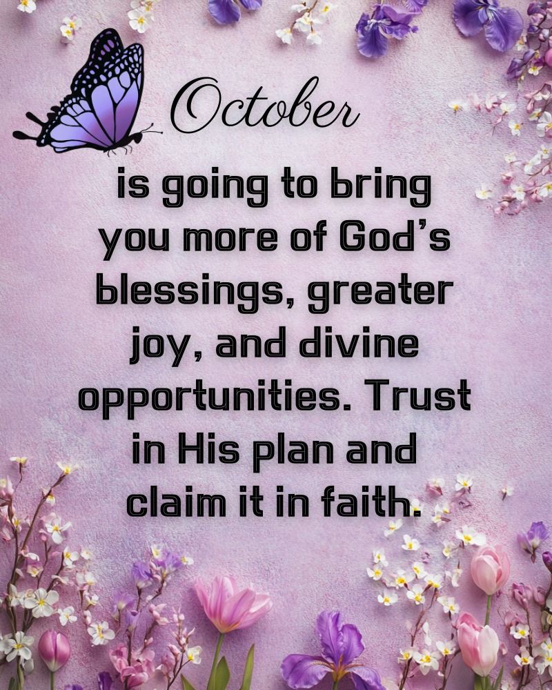 October Is Going To Bring You More Of God's Blessings, Greater Joy And ...
