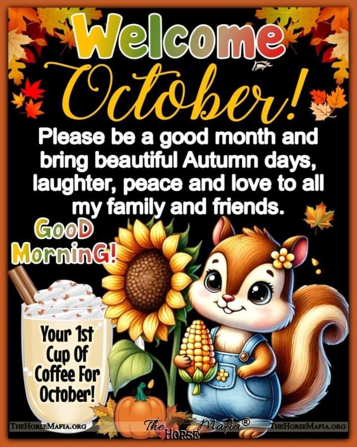 Welcome October And Please Be A Good Month Pictures, Photos, and Images ...