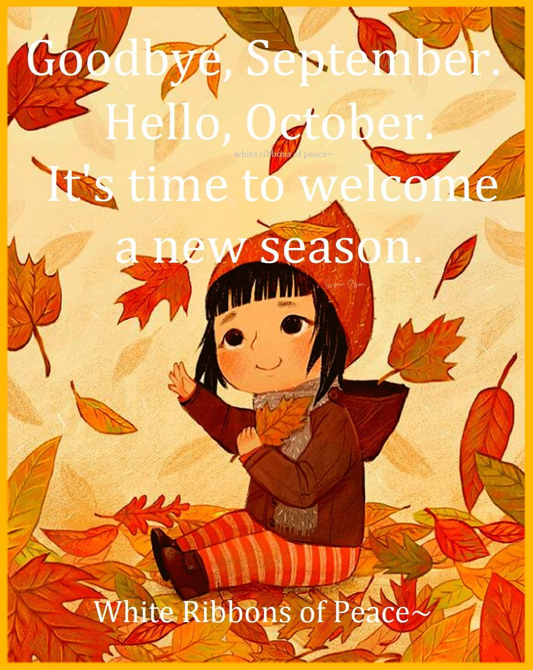 It's Time To Welcome A New Season. Goodbye September, Hello October ...