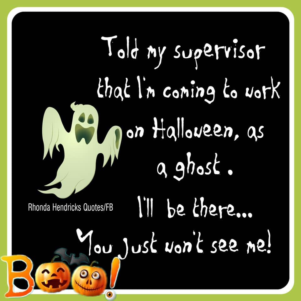 Told My Supervisor That I'm Coming To Work On Halloween As A Ghost ...