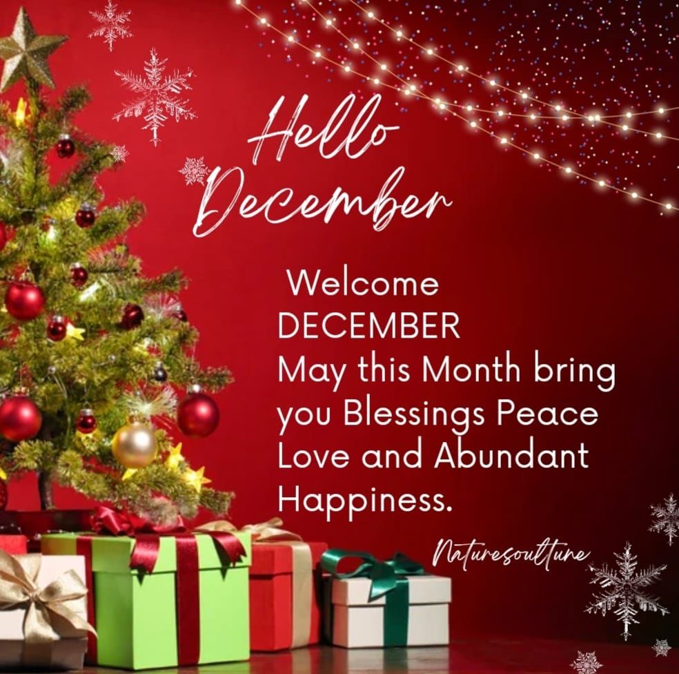 Welcome December. May This Month Bring You Blessings, Peace, Love And ...